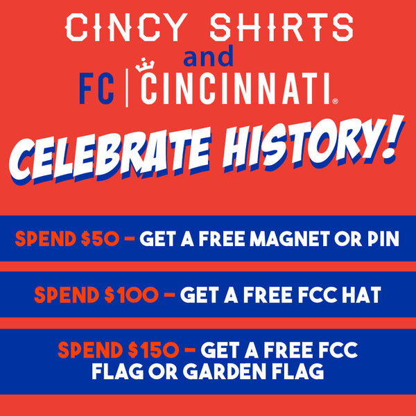 Celebrate FC Cincinnati with Cincy Shirts' Historic Deals! | Cincy Shirts