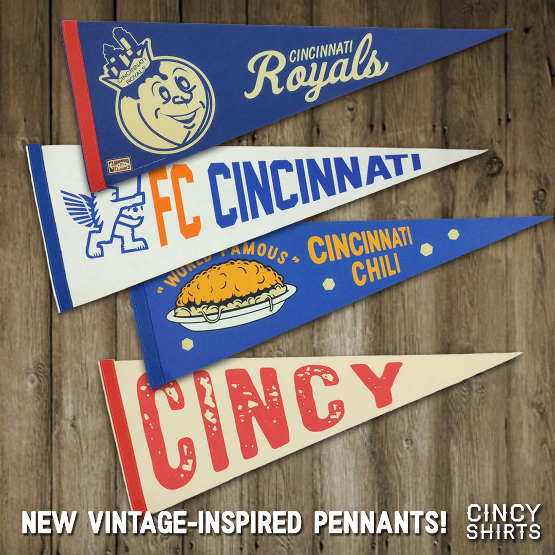 New Vintage-Inspired Pennants at Cincy Shirts!