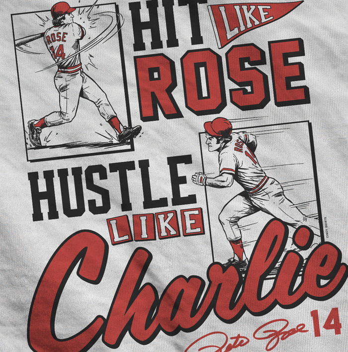Hit Like Pete, Hustle Like Charlie | Cincy Shirts
