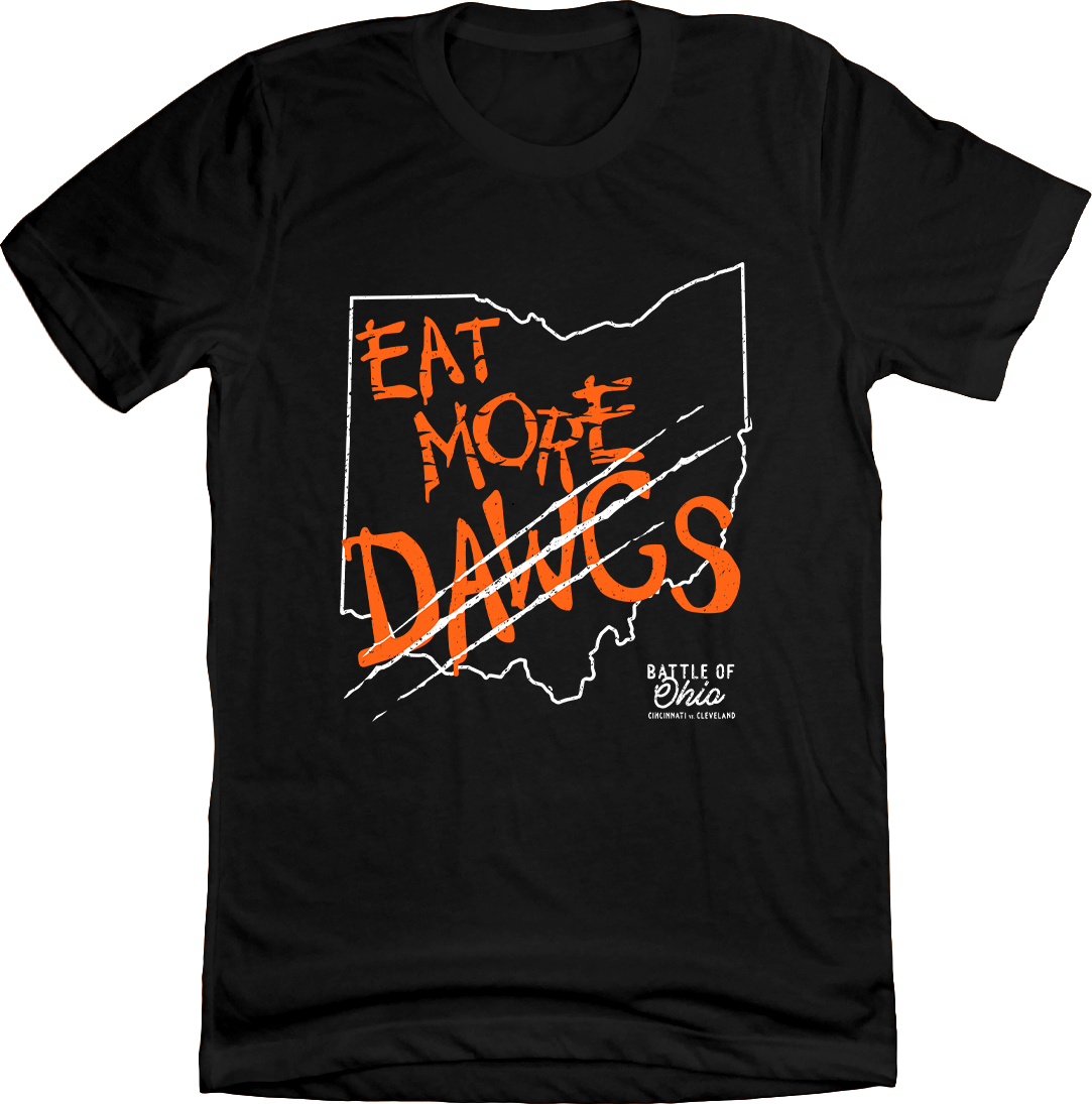 Eat More Dawgs Tee | Cincinnati Football Apparel | Cincy Shirts