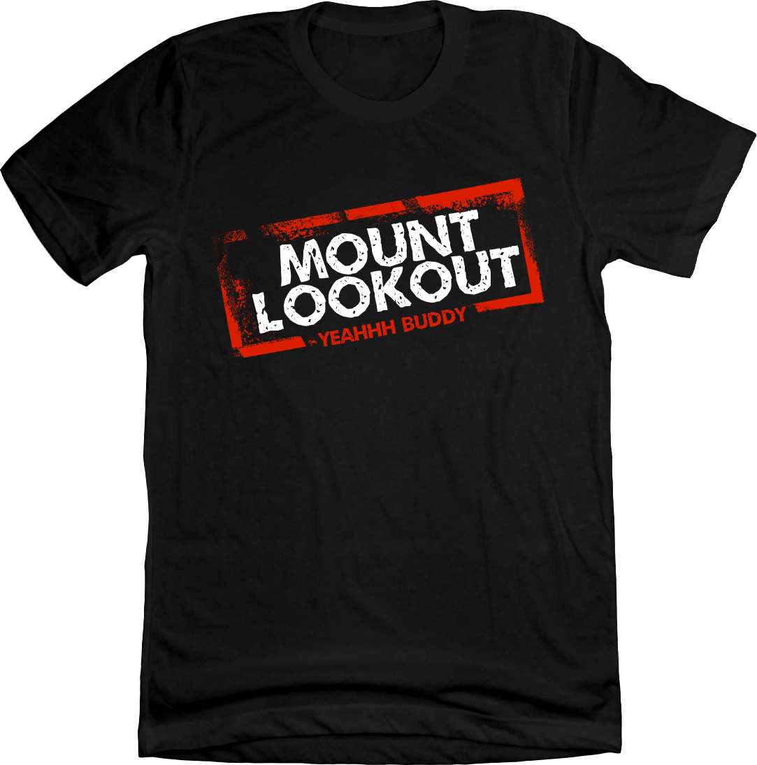 Mt. Lookout Yeahhh Buddy Tee | Cincy Y2k Parody Apparel | Cincy Shirts